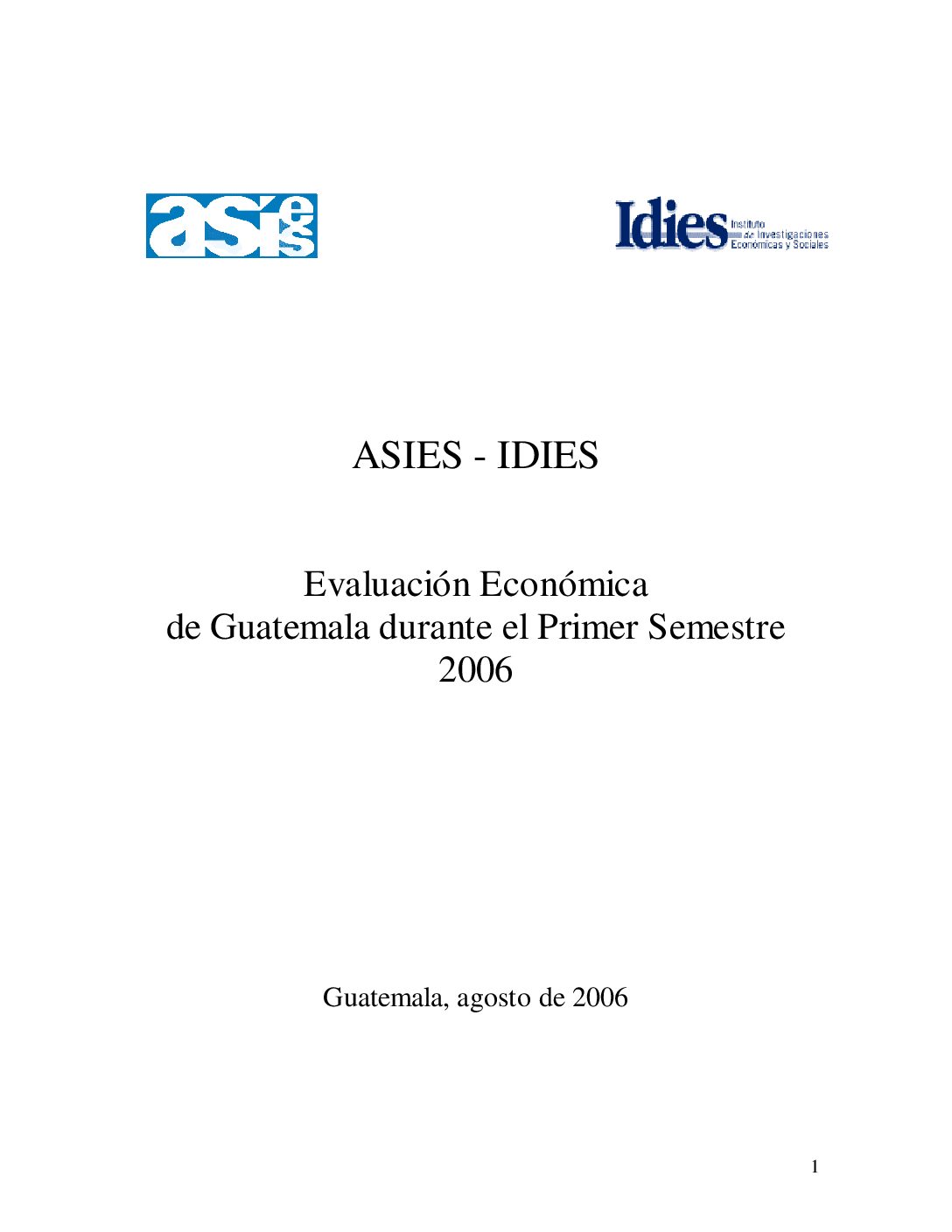 Evaluación semestral de la actividad económica, primer semestre de 2006 ...