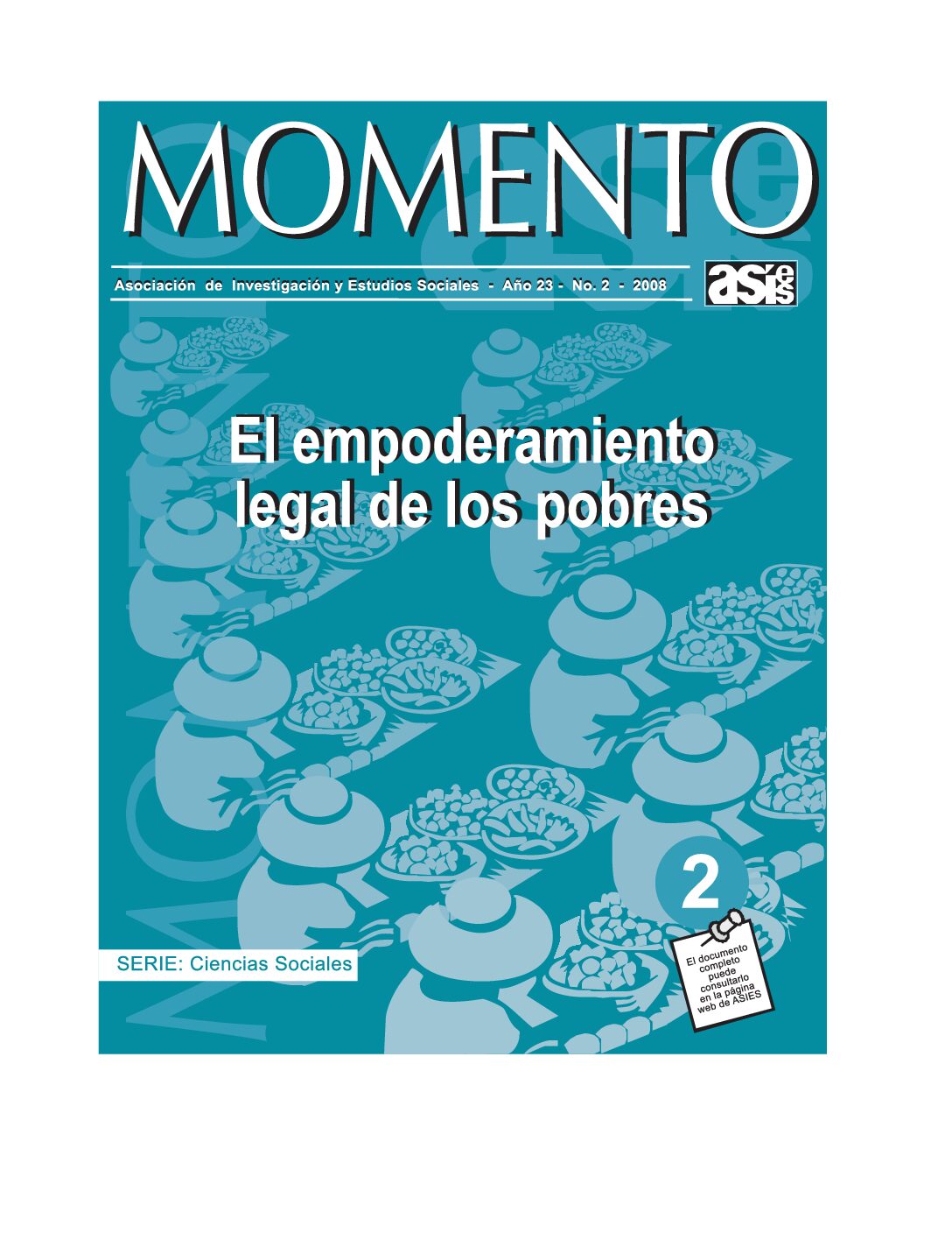 El empoderamiento legal de los pobres - Asies